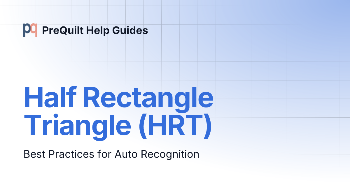 Half Rectangle Triangle (HRT) | PreQuilt Help Guides