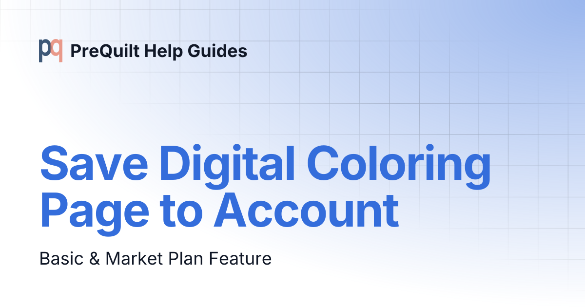 Save Digital Coloring Page to Account | PreQuilt Help Guides